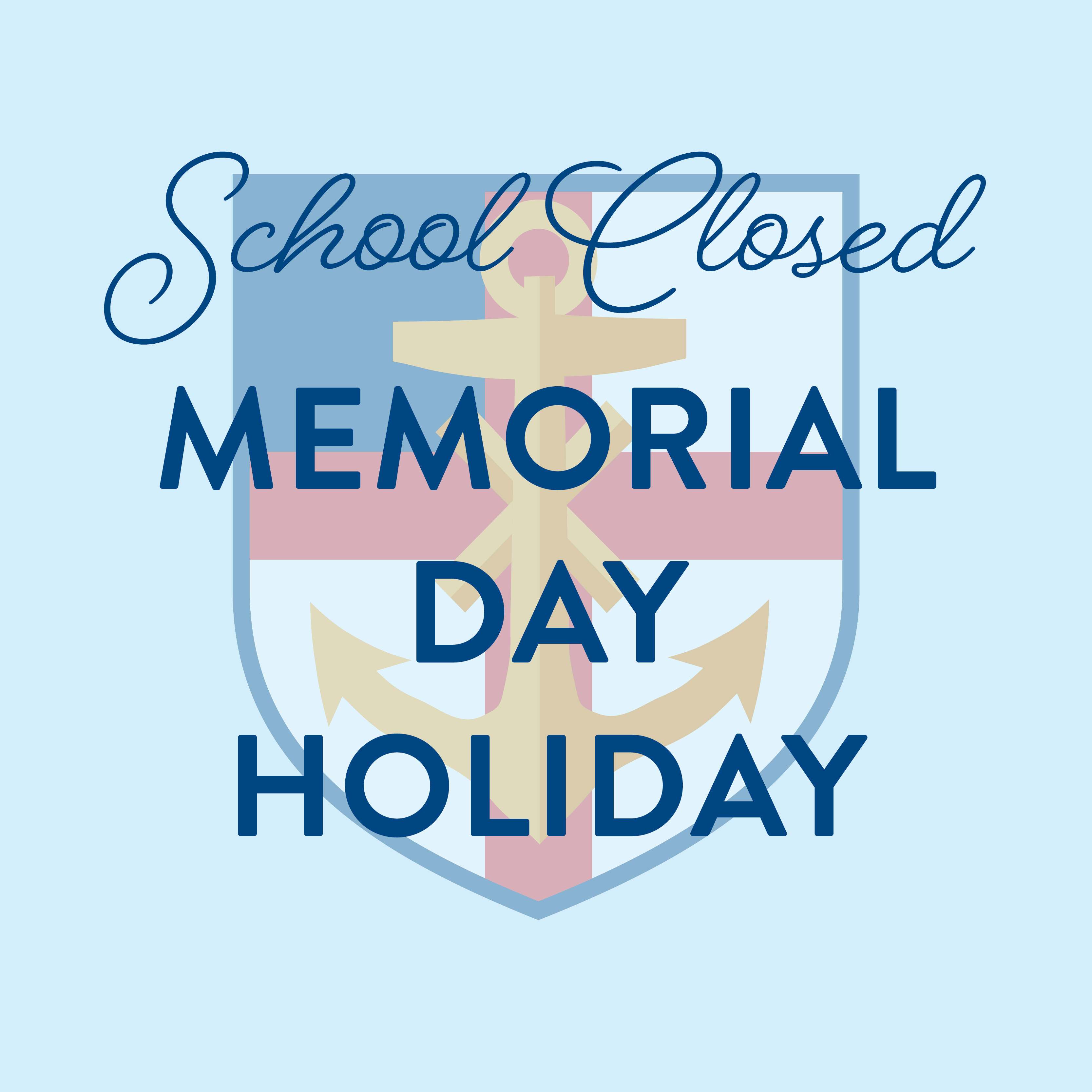 Memorial Day - School Closed - Grace Episcopal School